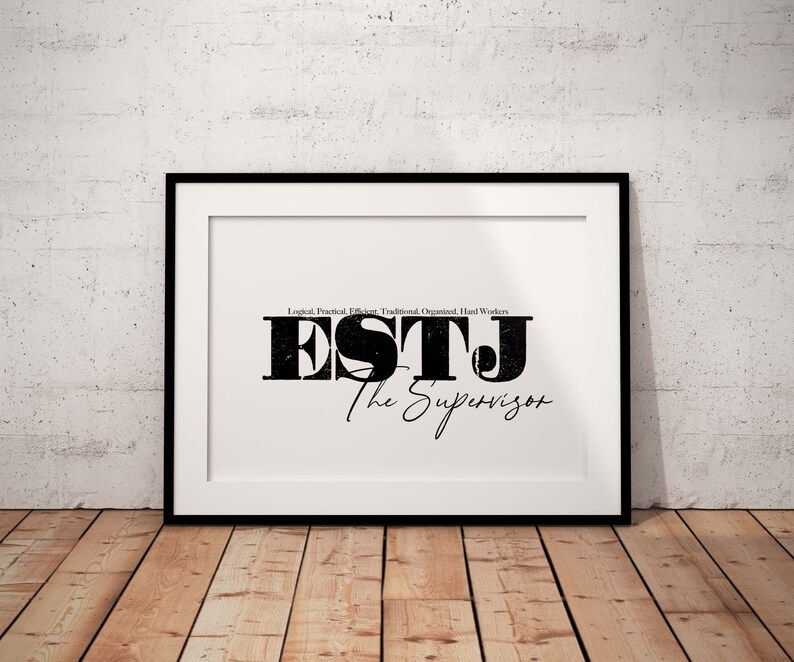 ESTJ Wall Art Print, MBTI Personality Types, ESTJ the Supervisor Gift ...