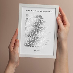 Pablo Neruda Poem Print, Tonight I Can Write the Saddest Lines, Poetry ...