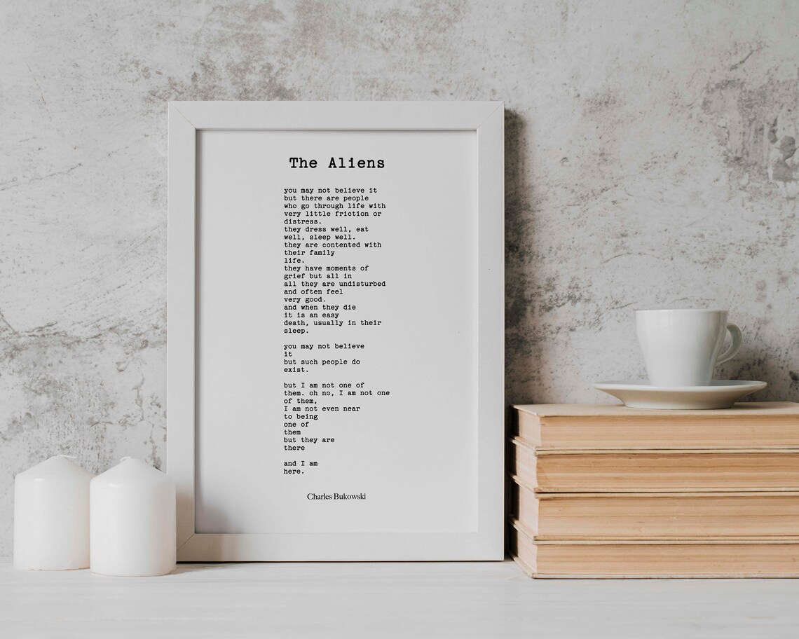 Charles Bukowski Poem Print the Aliens You May Not Believe - Etsy