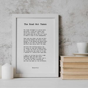 Robert Frost Poem Print, the Road Not Taken, I Took the One Less ...