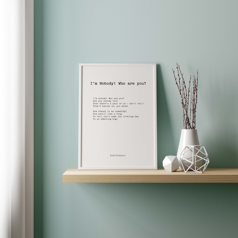 Emily Dickinson Poem Print, I'm Nobody! Who Are You? Poetry Wall Art - Etsy