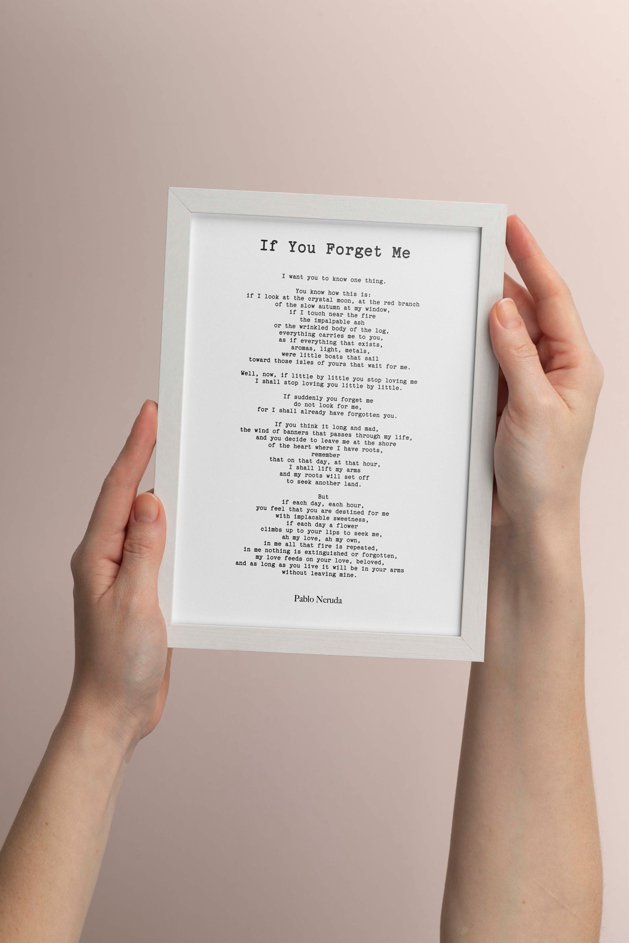 Pablo Neruda Poem Print, If You Forget Me, Romantic Poetry Wall Art - Etsy