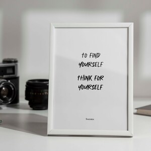 Socrates Quote Print, to Find Yourself, Think for Yourself, Ancient ...