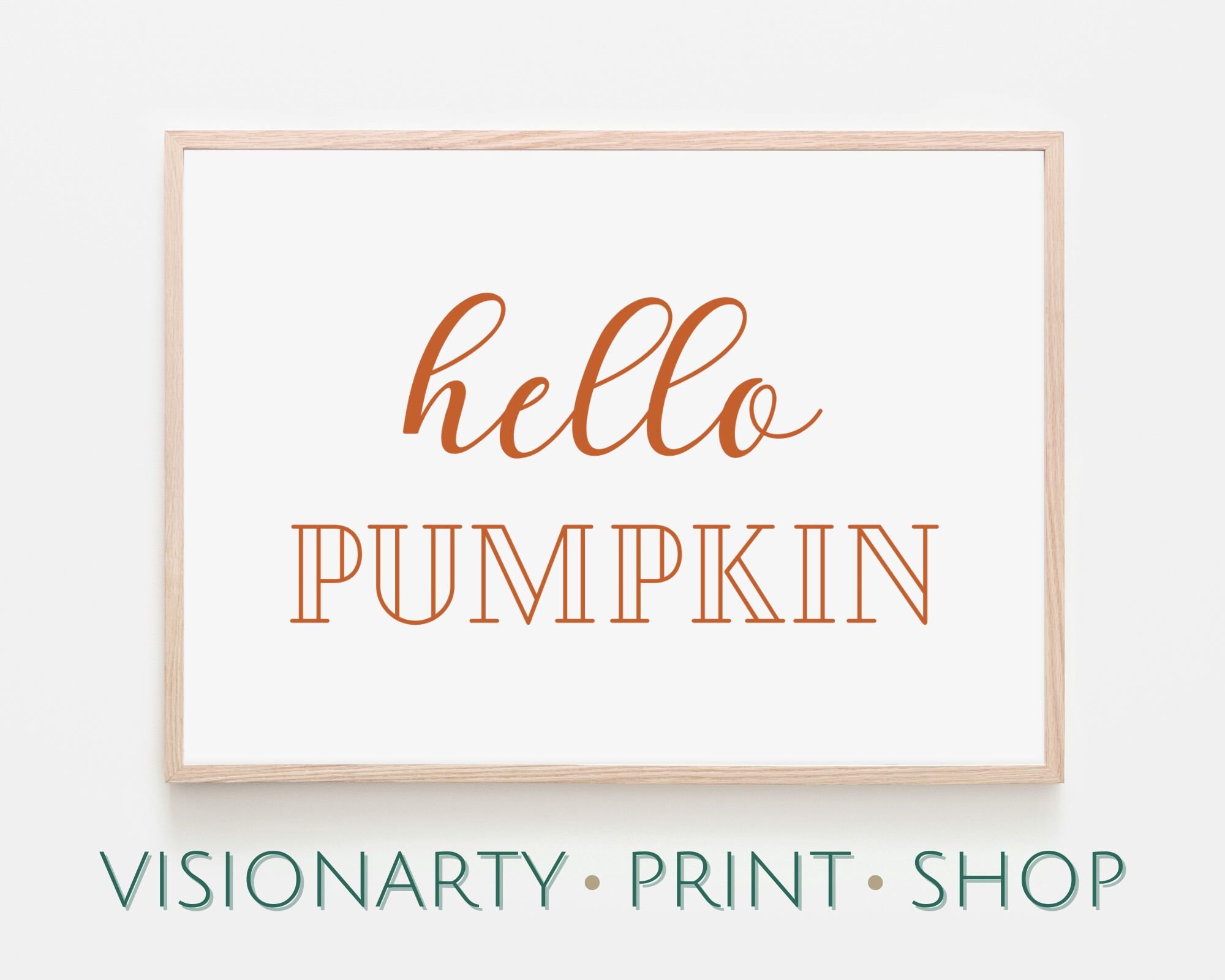 Hello Pumpkin Fall Print, Fall Printable Art, Rustic Fall Print, Fall ...