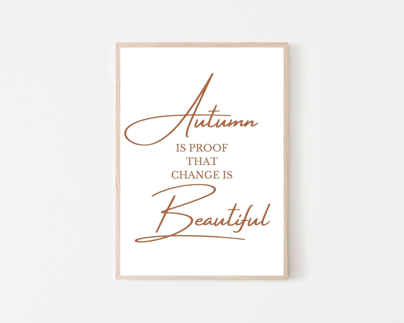 Autumn is Proof That Change is Beautiful Printable, Fall Printable Wall ...