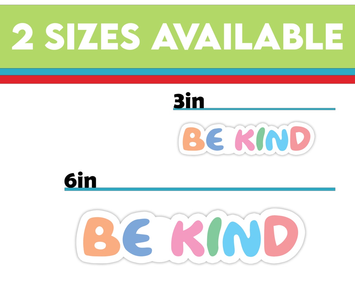 Be Kind Sticker, Inspirational Sticker, Colorful Sticker, Water ...