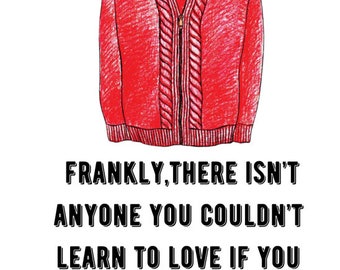 PRINTABLE Mr. Rogers i Like You Just the Way You Are Illustration Art ...