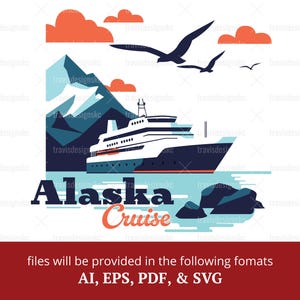 Alaska Cruise, Alaska Cruise SVG, Alaska Illustration, Alaska Graphic ...