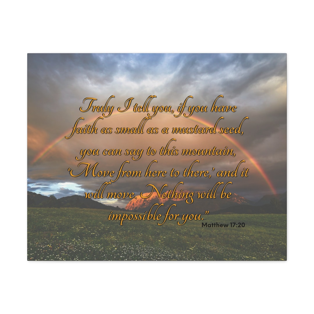 Matthew 17:20 Canvas| Uplifting Bible Decorbible Verse Canvas - Etsy
