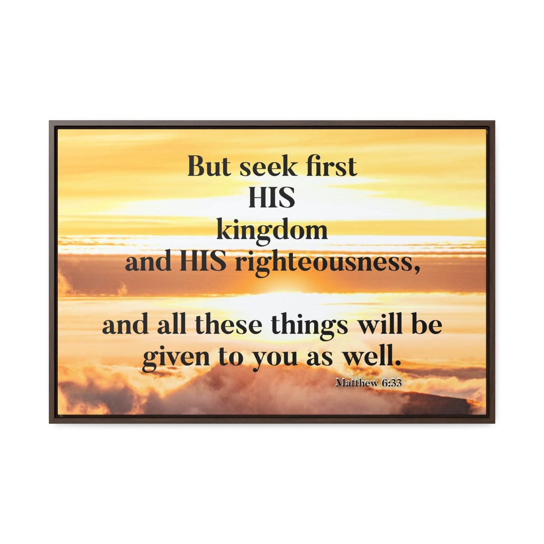 Matthew 6-33 Canvas |framed Bible Verse Art, Scripture Canvas Make ...