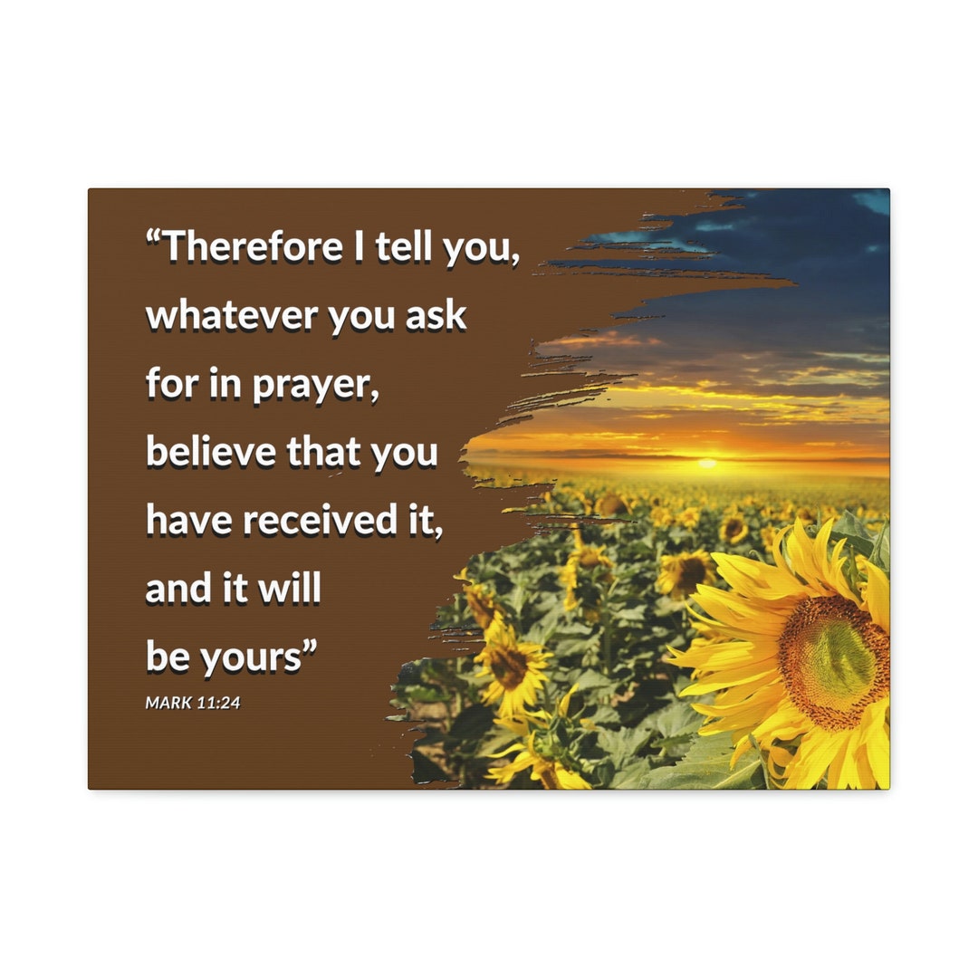 Mark 11:24 Canvas| Bible Verse Wall Art, Scripture Prints That Inspire ...