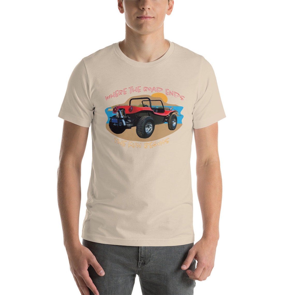 Where the Road Ends the Fun Begins Off-road Dune Buggy T-shirt - Etsy