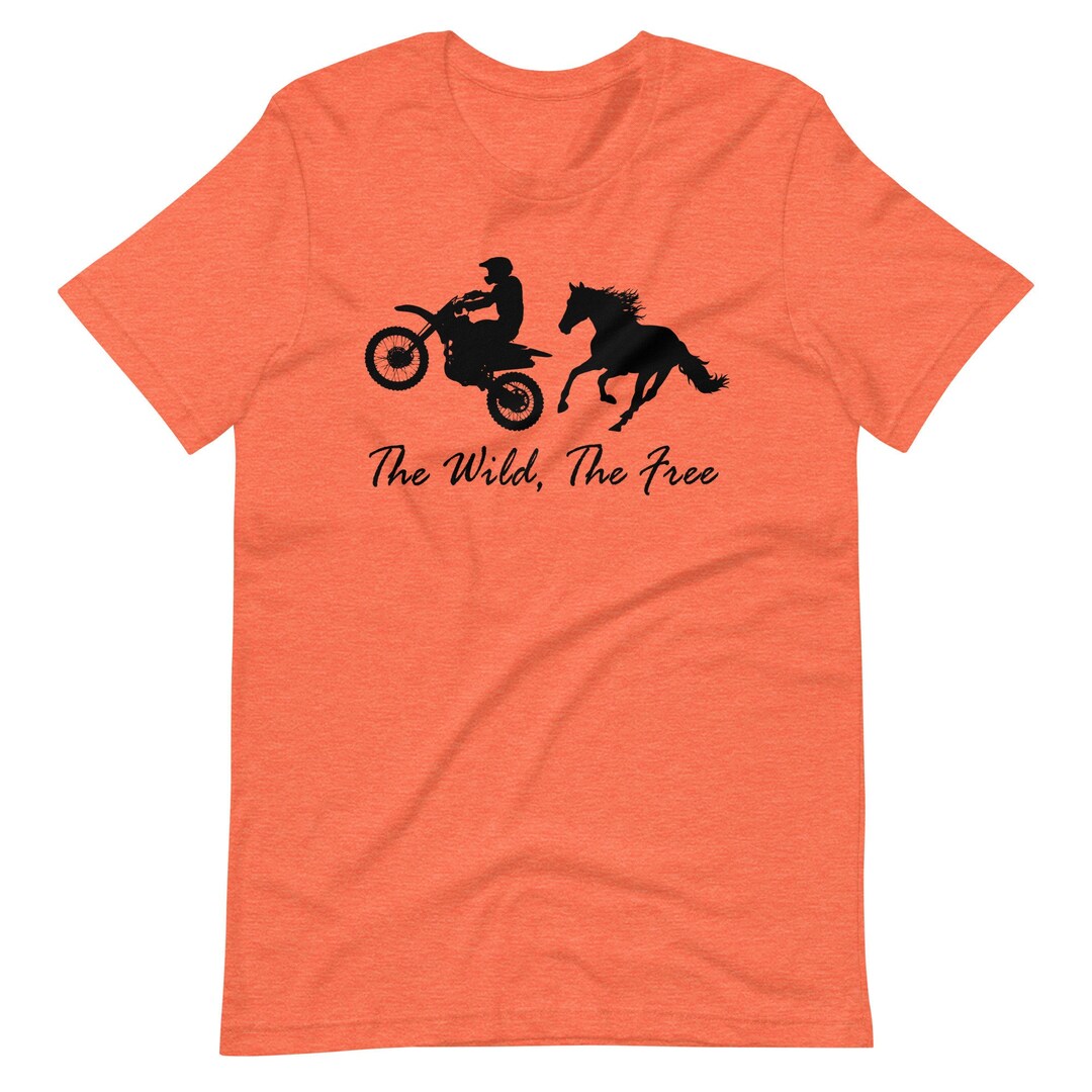 The Wild, the Free T-shirt - Etsy
