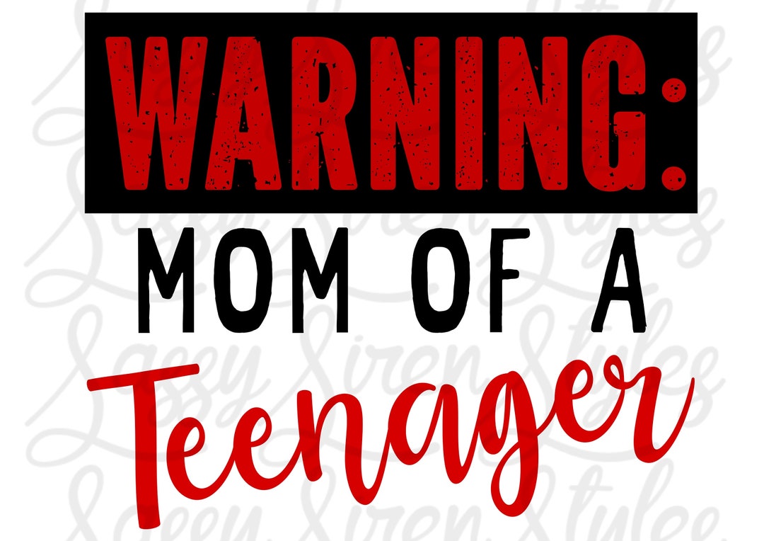 WARNING: Mom of a Teenager Black and Red Sublimation Png Digital Design ...