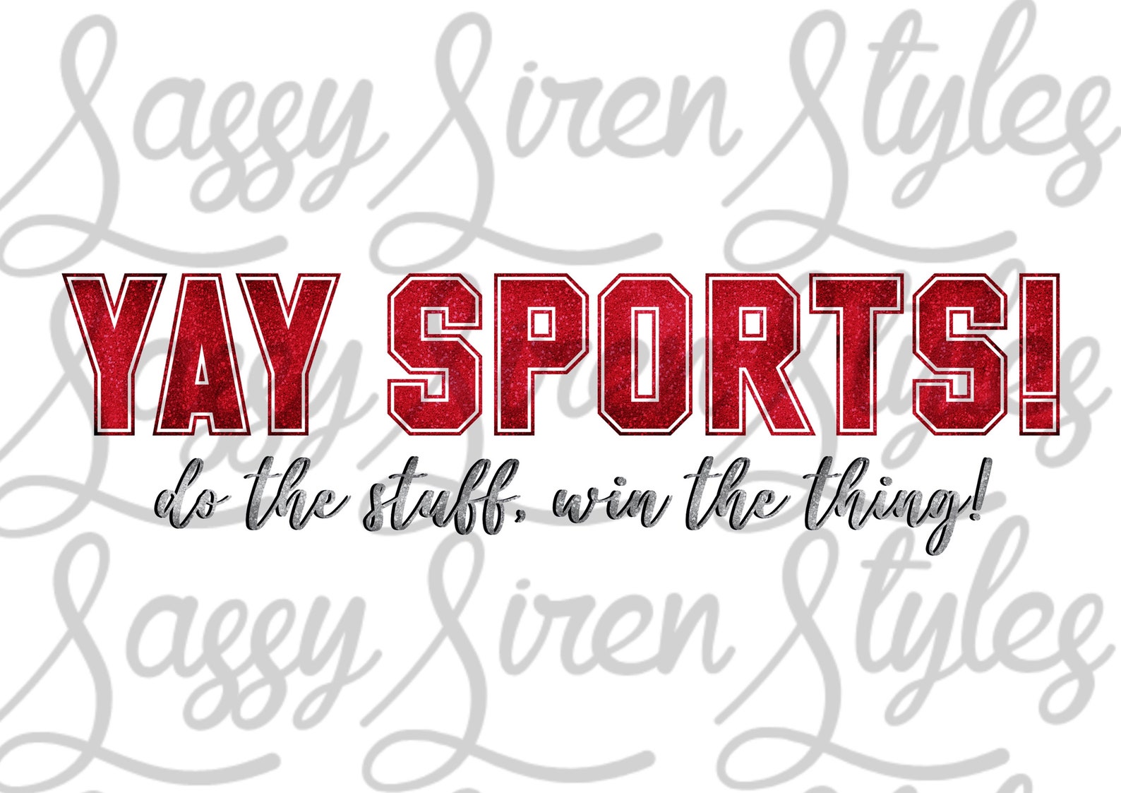 YAY SPORTS Do the Stuff Win the Things Glitter Sublimation - Etsy