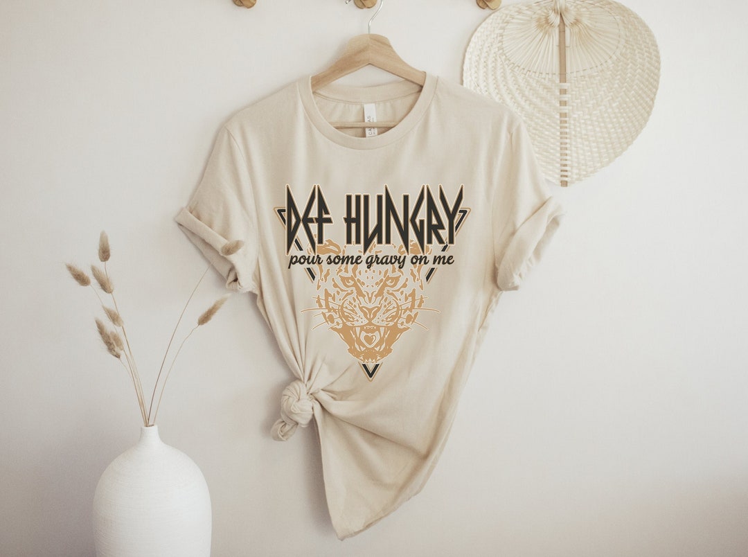 Def Hungry Pour Some Gravy on Me Shirt, Funny Cute Thanksgiving Shirt ...