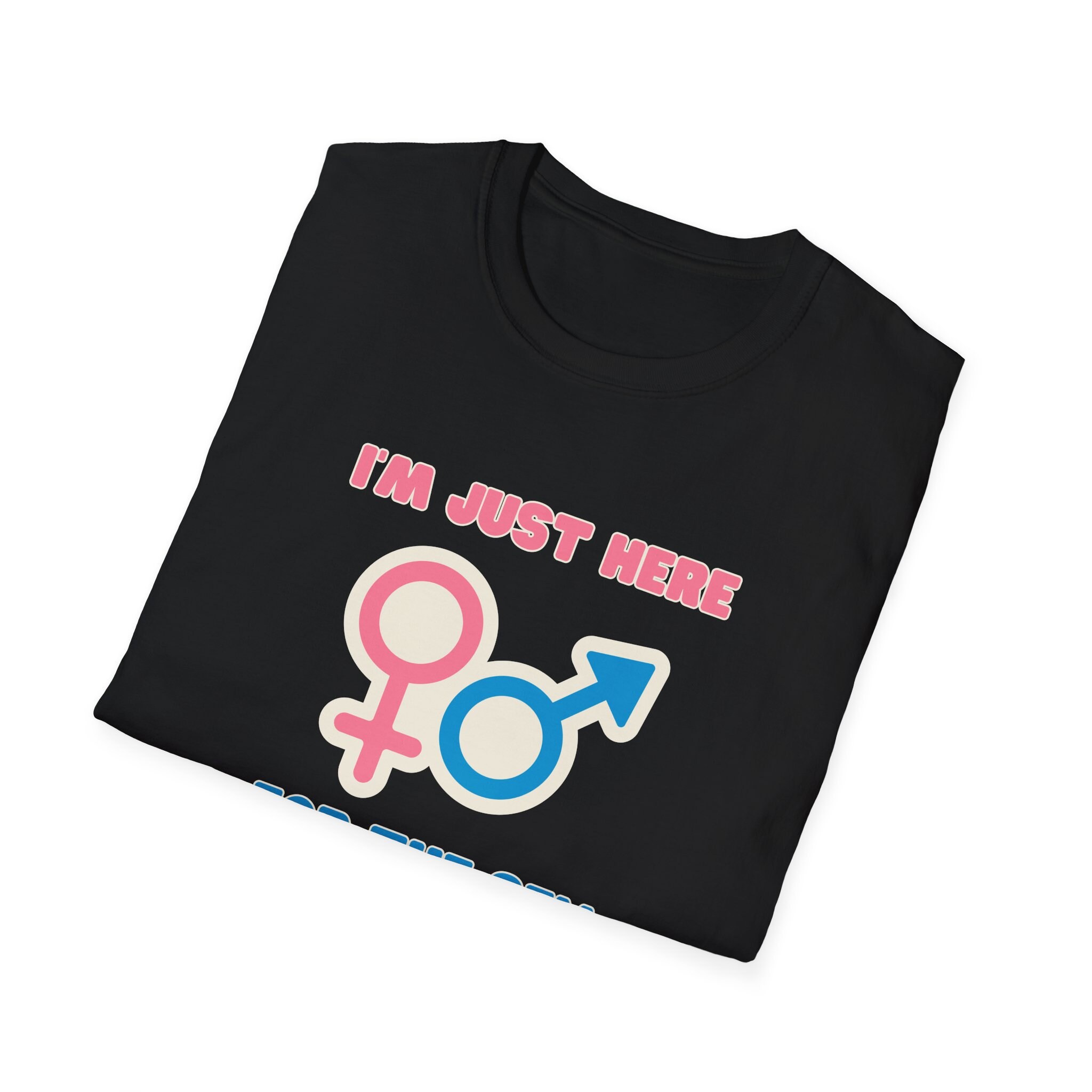Here for the Sex Gender Reveal Softstyle T-shirt - Etsy