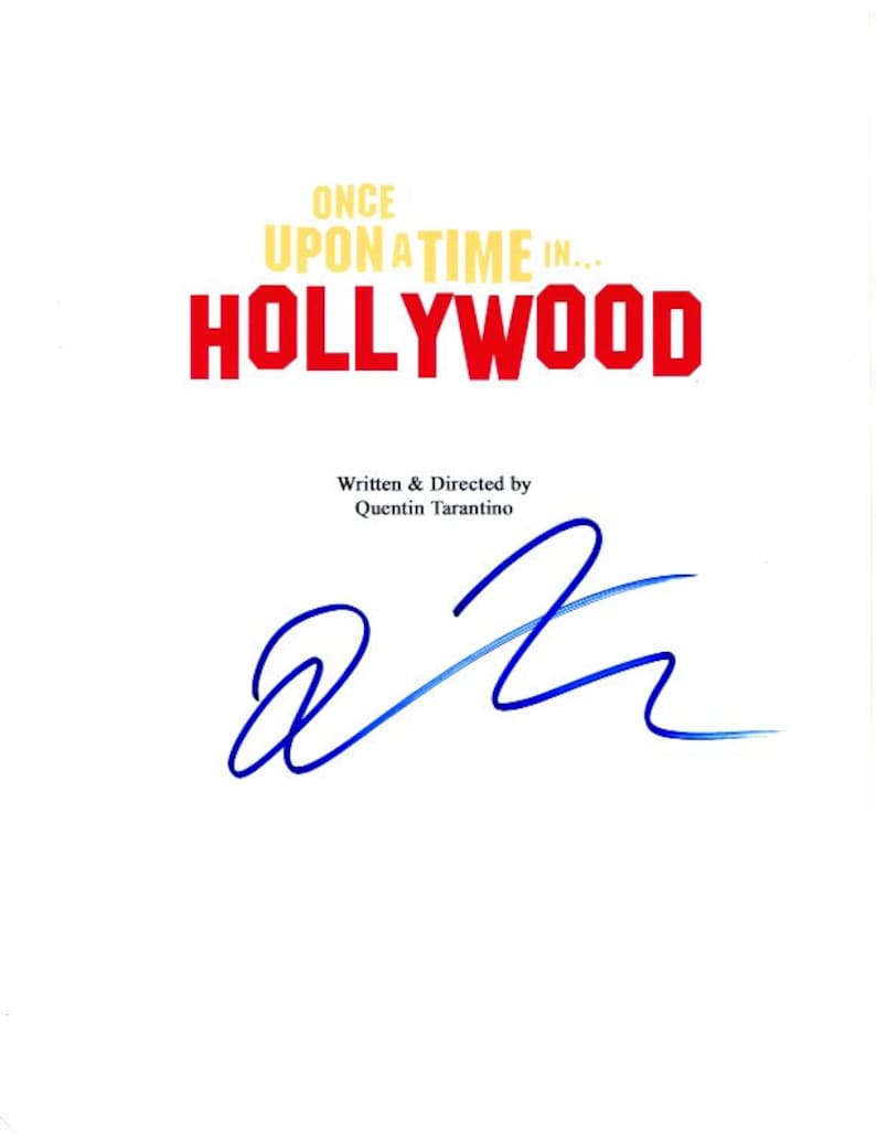 Quentin Tarantino Signed 8.5x11 Once Upon a Time in Hollywood Script ...