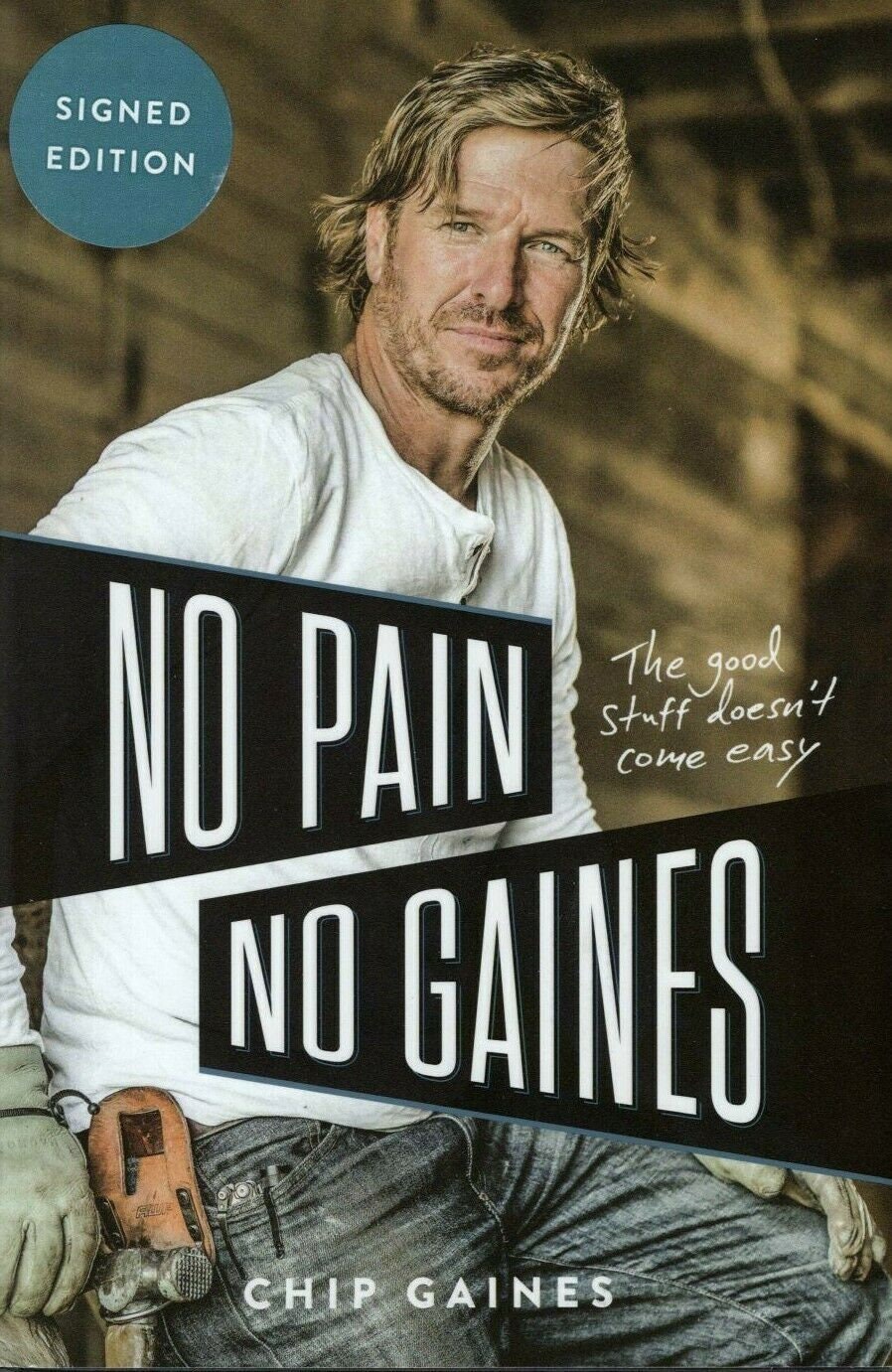 Chip Gaines Signed No Pain No Gaines 1st Edition Book - Etsy