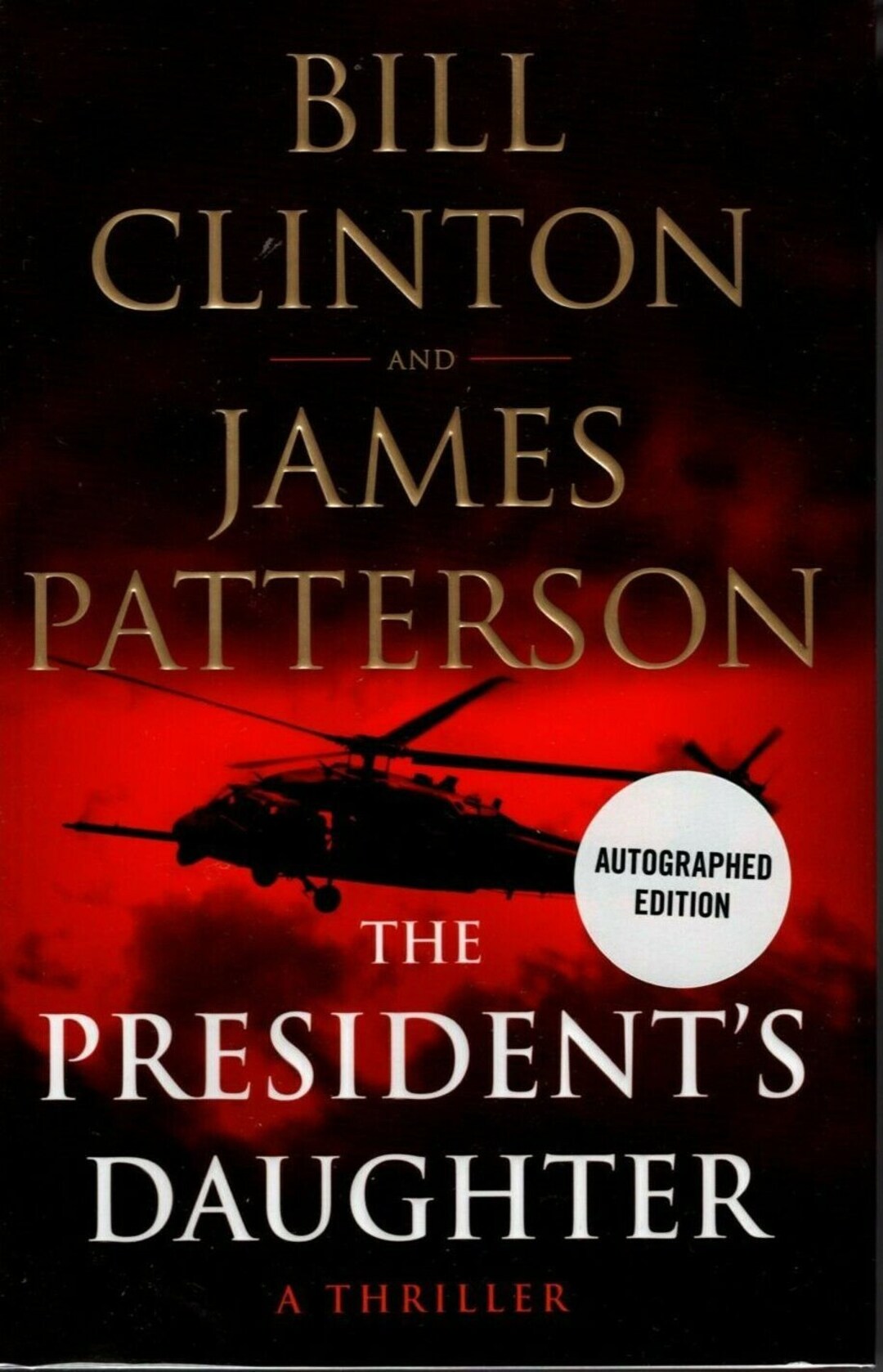 Bill Clinton and James Patterson Signed Autographed 1st Edition Book - Etsy