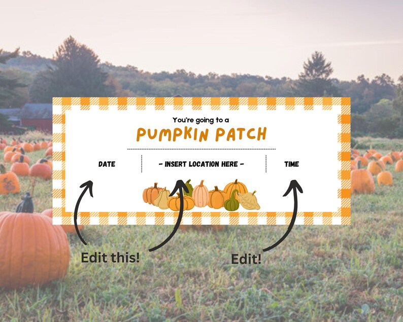 Editable Pumpkin Patch Digital Tickets Custom Pumpkin Patch Ticket ...