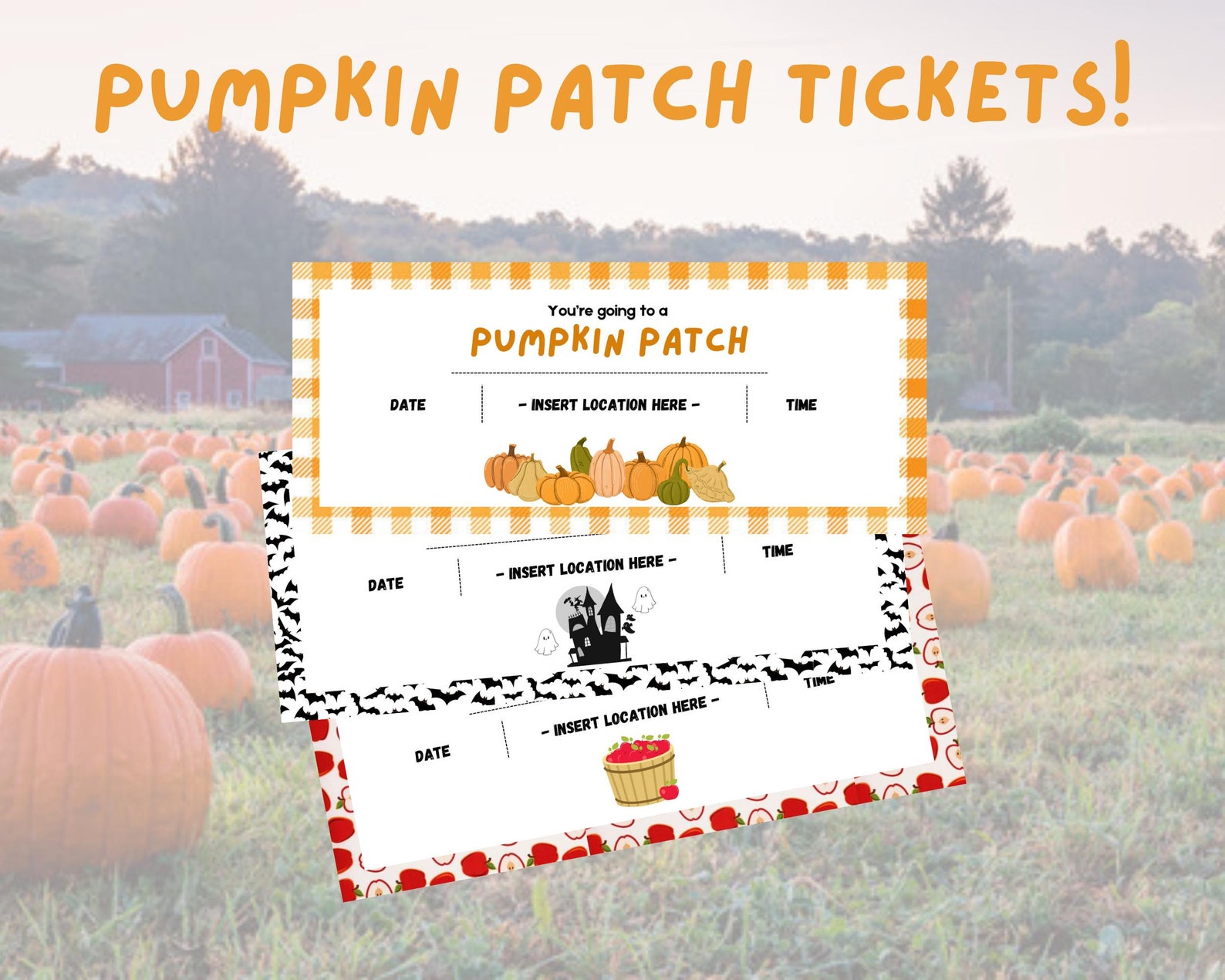 Editable Pumpkin Patch Digital Tickets Custom Pumpkin Patch Ticket Template, Fall Harvest ...