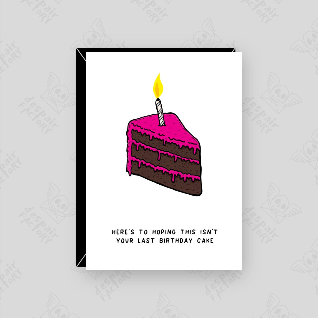 Last Birthday Cake Personalized Birthday Greeting Card - Etsy