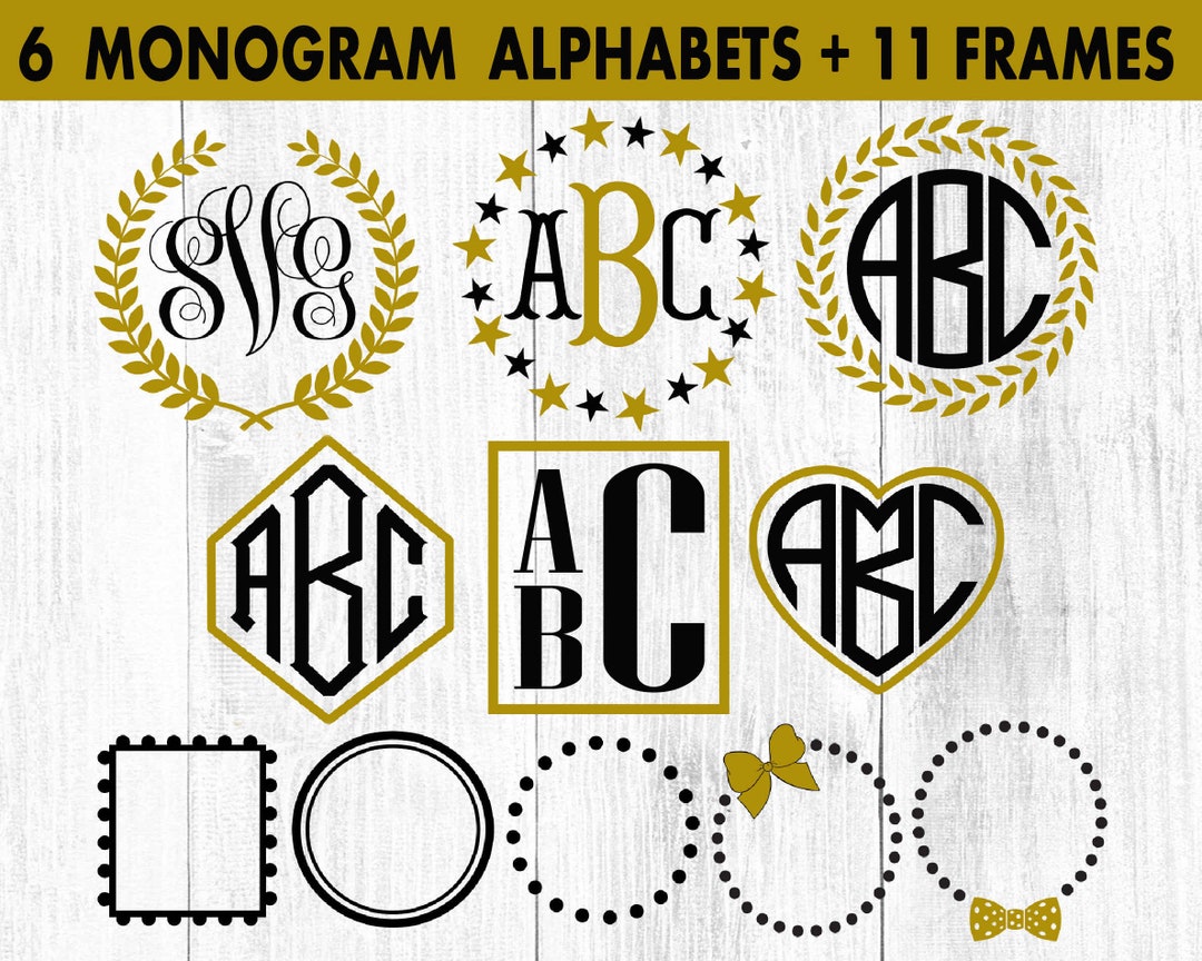 Monogram SVG Bundle, 6 Monogram Font Alphabets, 11 Frames, Digital ...