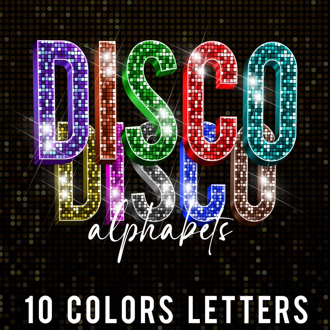 Disco Alphabet Png Party Letters Disco Sublimation Mirror Ball Retro ...