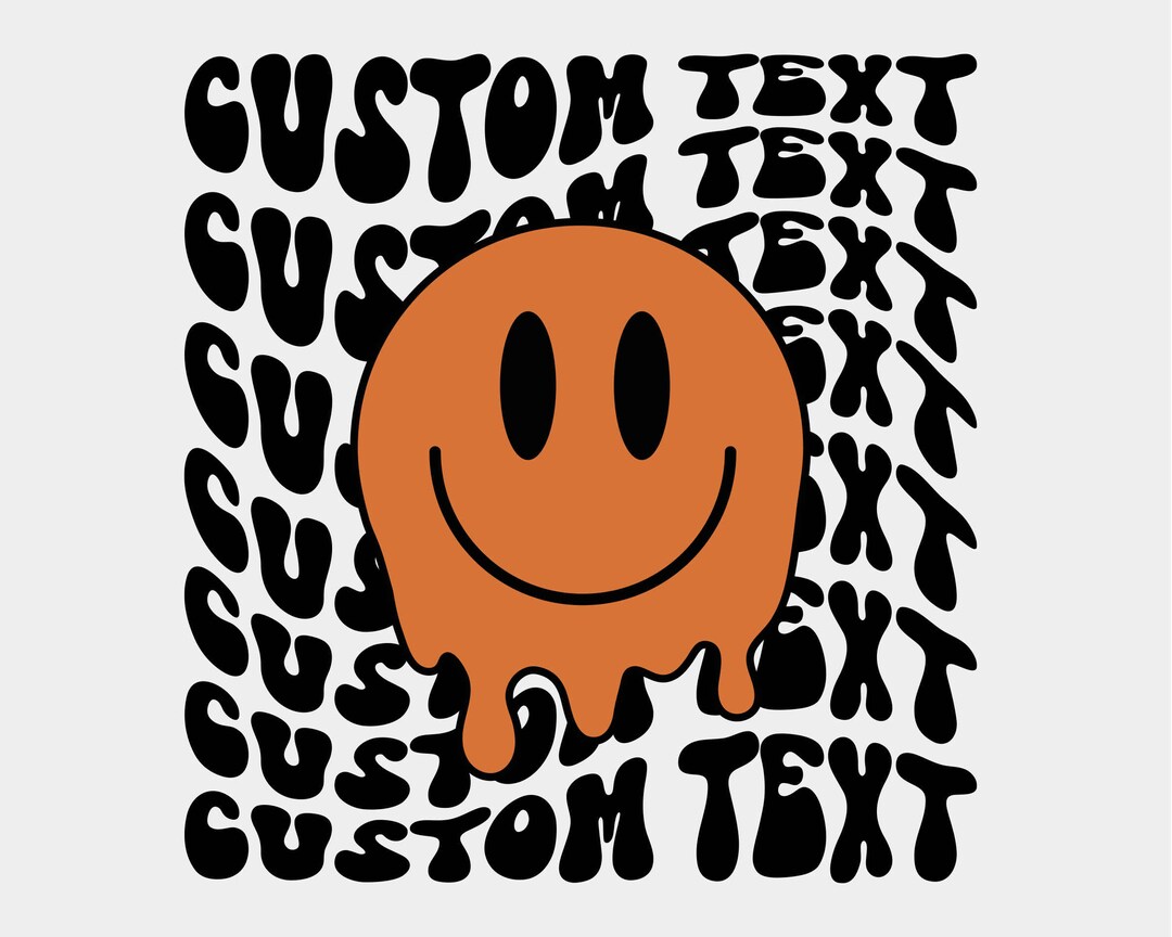 Custom Text Smiley Face Svg | Wavy Stacked Svg | Customized Wavy Text ...