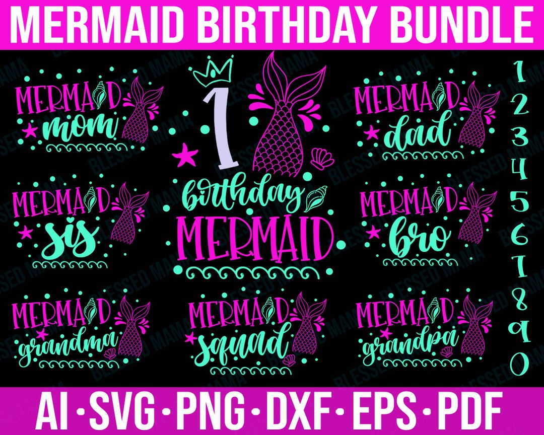 Mermaid Birthday Svg|mermaid Tail Svg|mermaid Girl Svg|family Mermaid ...