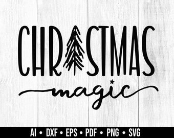 Believe in the Magic of Christmas Svg Eps Dxf Ai Png - Etsy