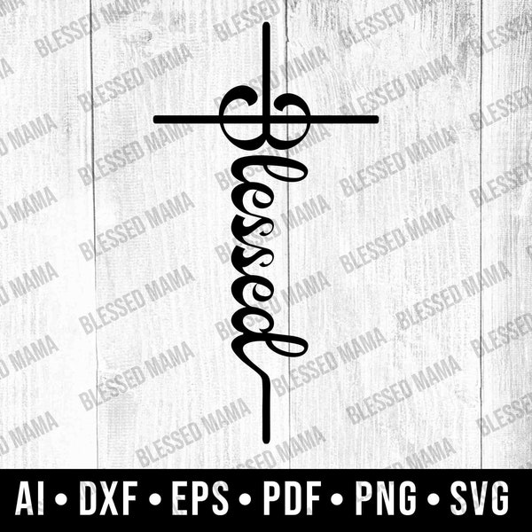 Blessed Svg - Etsy