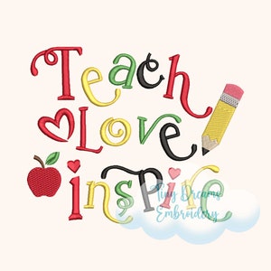 Teach Digital Machine Embroidery Design Teach Love Inspire Embroidery ...