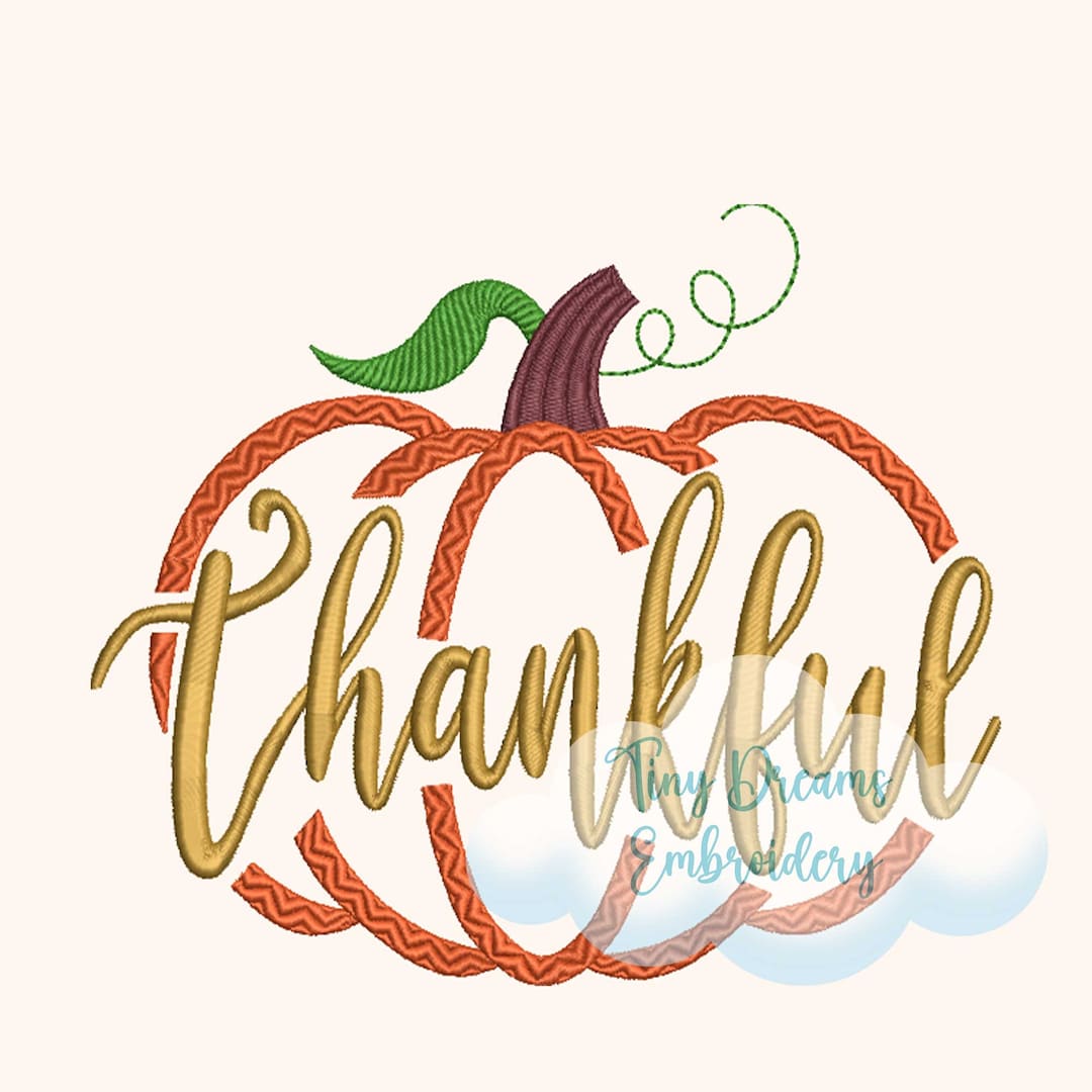 Thankful Pumpkin Machine Embroidery Design, Thanksgiving, Autumn ...