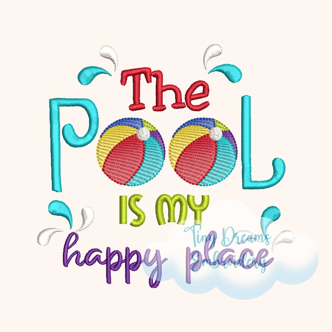 Summer Embroidery, Pool, Happy Place, Beach, Pool Ball: Machine ...