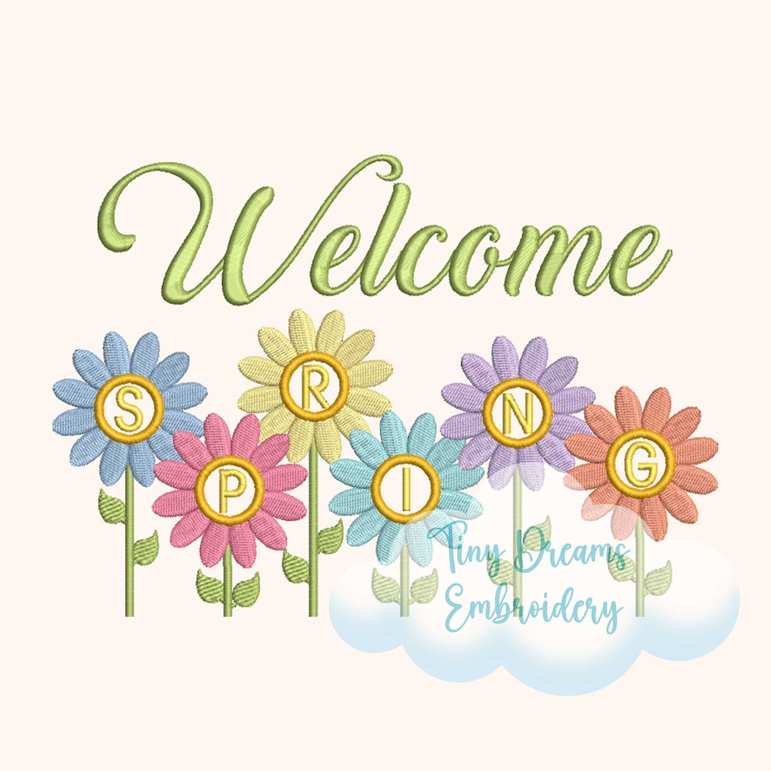 Welcome Spring Digital Machine Embroidery Design Floral Embroidery ...