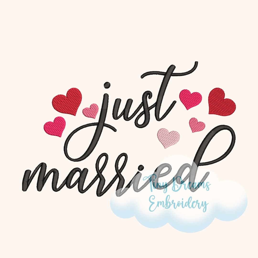 Just Married Embroidery, Valentine’s, Bride and Groom, Heart Love Design: Machine Embroidery ...