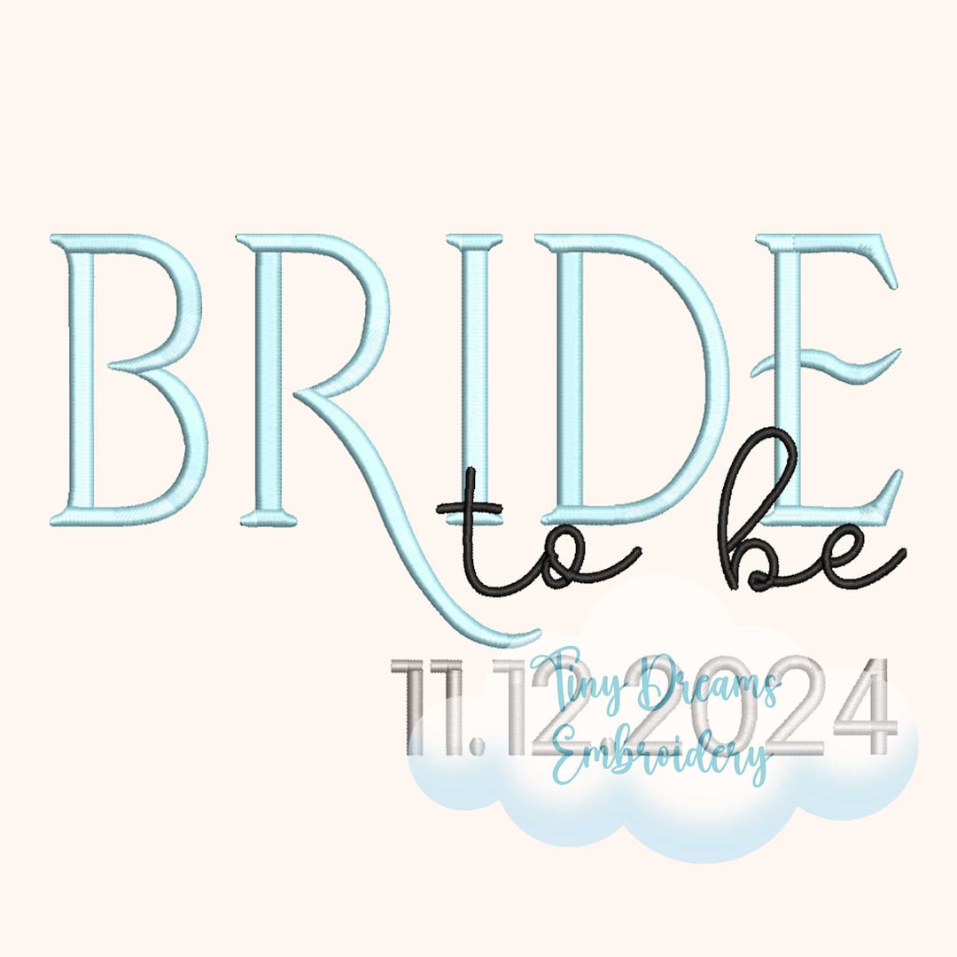 Bride to Be Embroidery Design, Wedding Project (digital Download) - Etsy