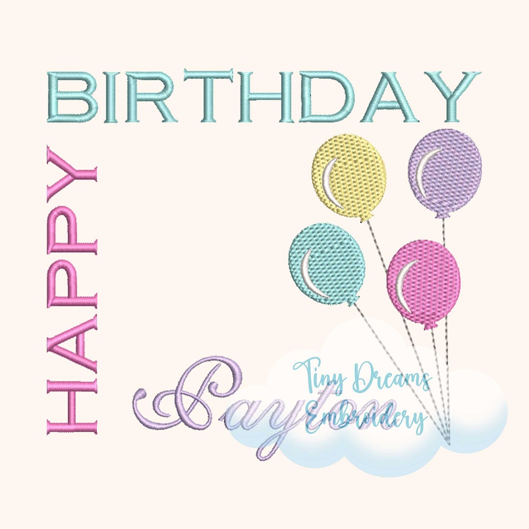 Happy Birthday Digital Machine Embroidery Design, Balloon Monogram ...