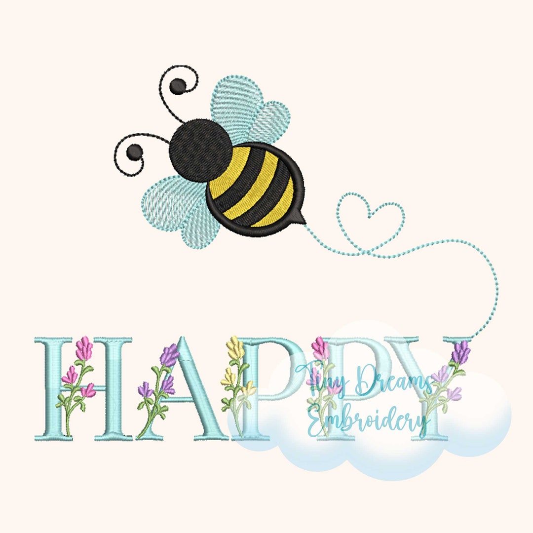 Be Happy Digital Machine Embroidery Design Cute Baby Bee Design ...