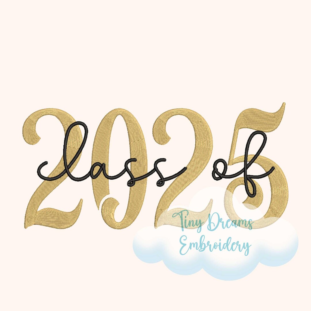 2025 Class Digital Embroidery Machine Design 2025 Graduation Embroidery ...