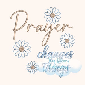 Prayer Change Digital Machine Embroidery Design Floral Pray Design ...