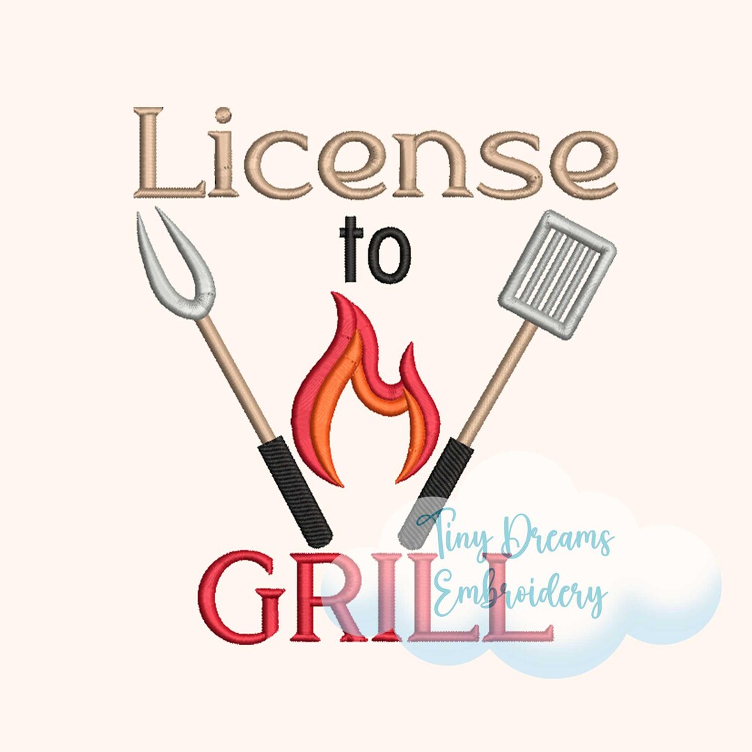 License to Grill Embroidery Design: BBQ Dad Kitchen (digital Download ...