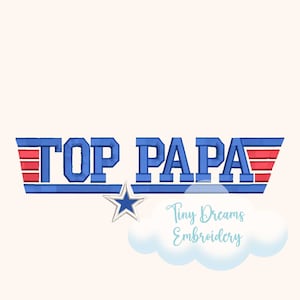 Top Papa Digital Machine Embroidery Design Fathers Day Embroidery ...