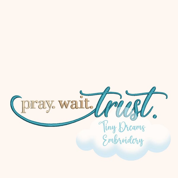 Pray Trust Wait - Etsy