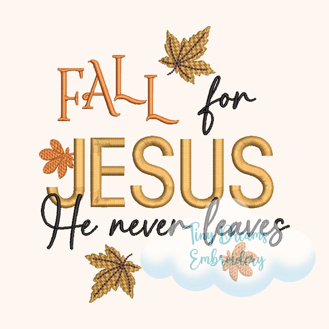 Fall for Jesus Embroidery Design: Autumn Leaves (digital Download) - Etsy