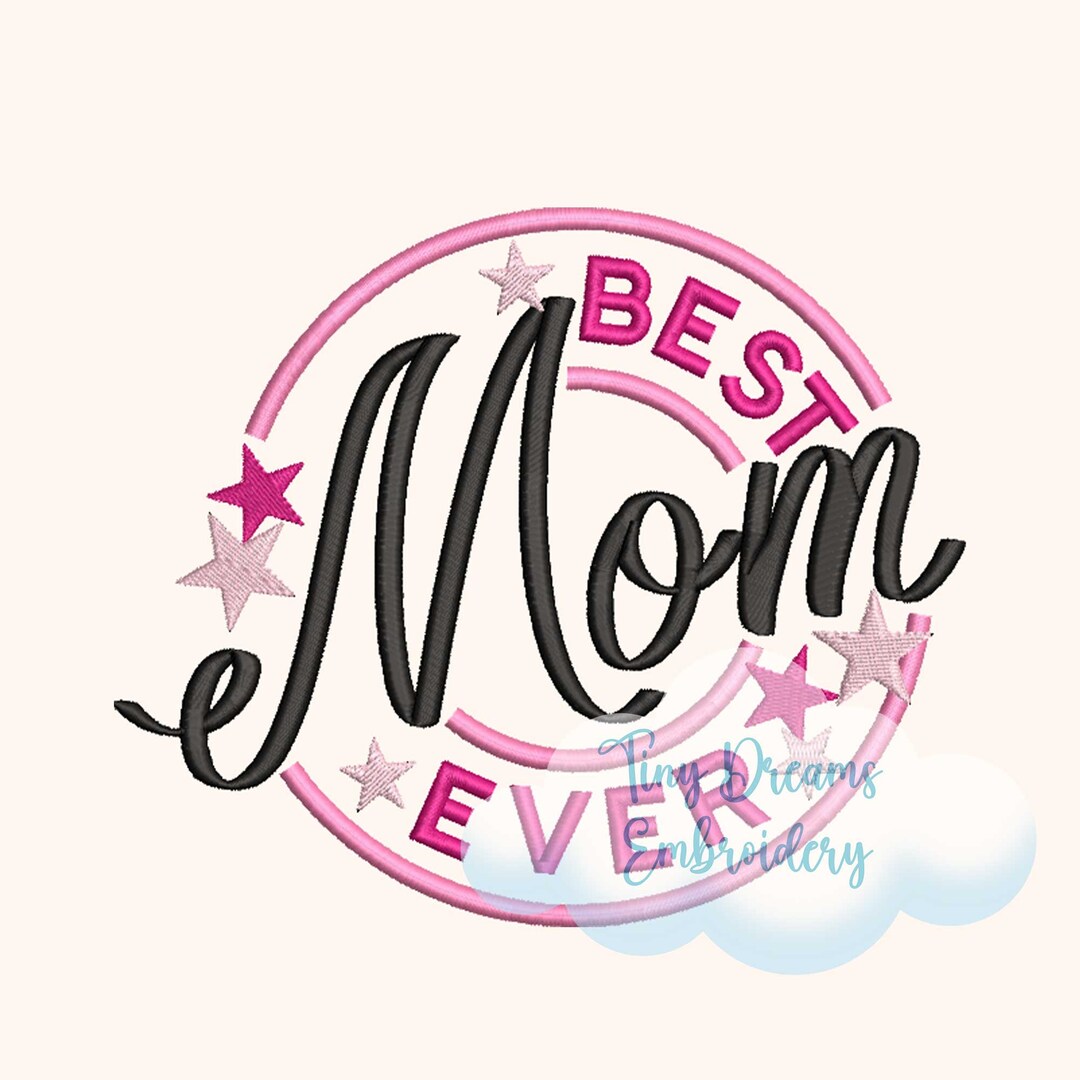 Best Mom Embroidery Design: Mother’s Day Gift, Mommy Love, Best Grandma ...