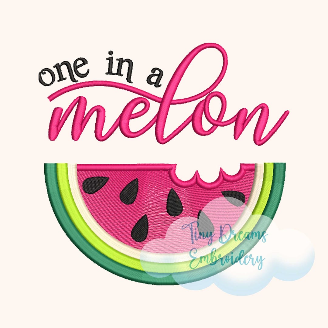 One Melon Digital Machine Embroidery Design Watermelon Embroidery ...
