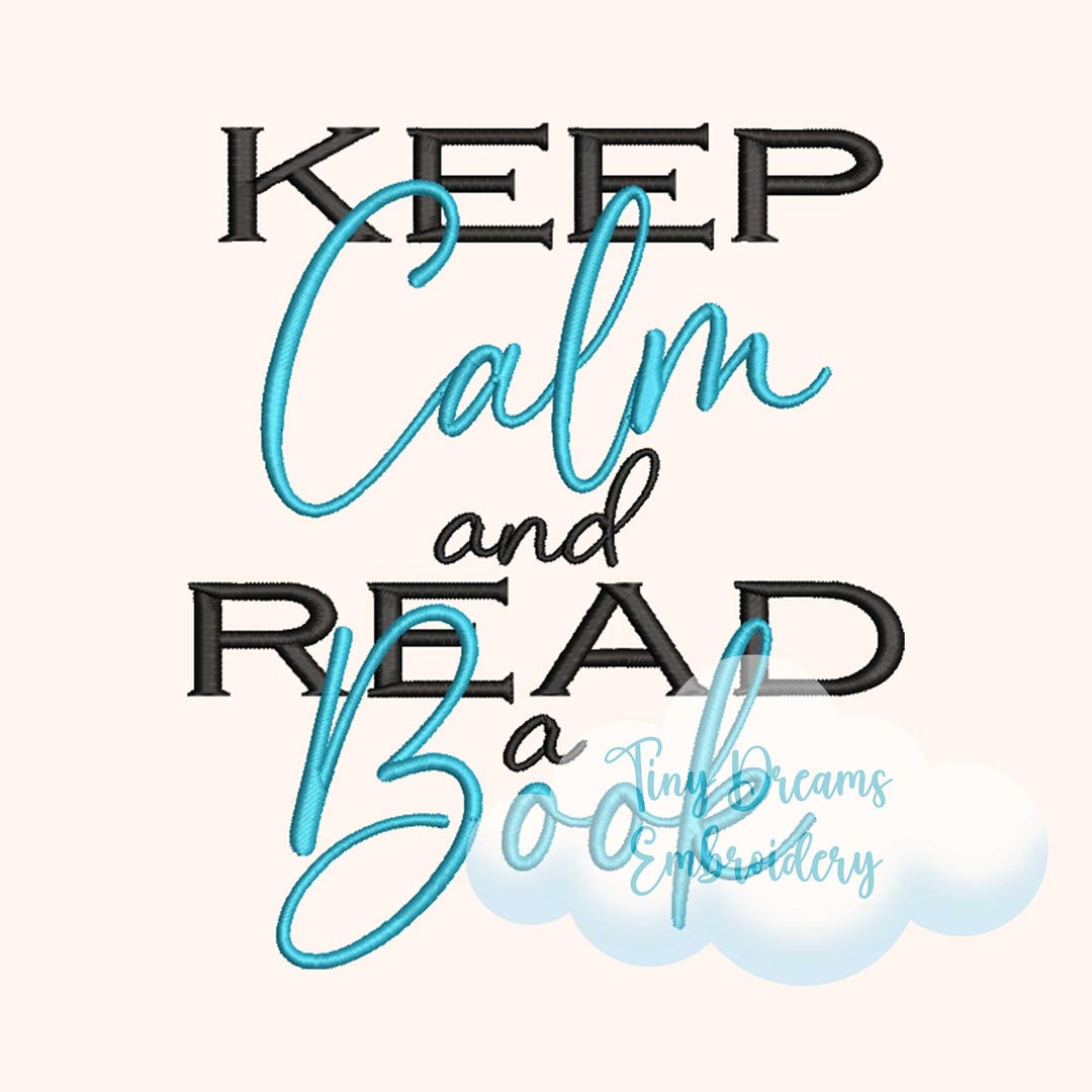 Keep Calm Read Book Embroidery Design (digital Download) - Etsy